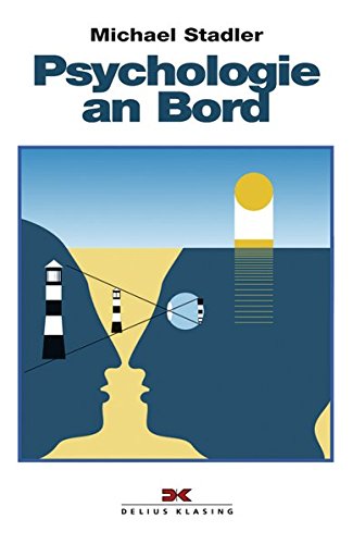 Psychologie an Bord by Michael Stadler | Goodreads