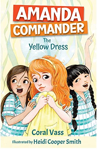 Amanda Commander : The Yellow Dress by Coral Vass | Goodreads