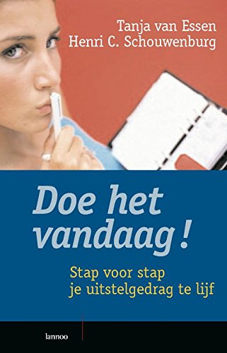 Doe het vandaag! by Tanja Van Essen | Goodreads
