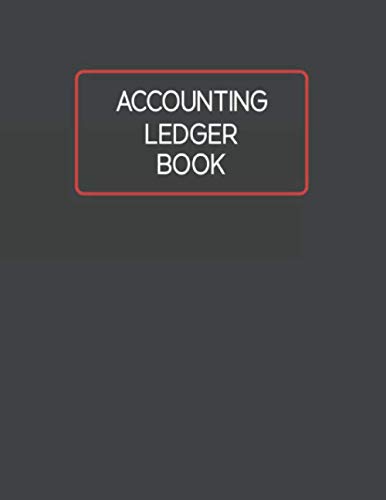 ACCOUNTING LEDGER BOOK: 120 pages and size of the book is 8,5x11 ...