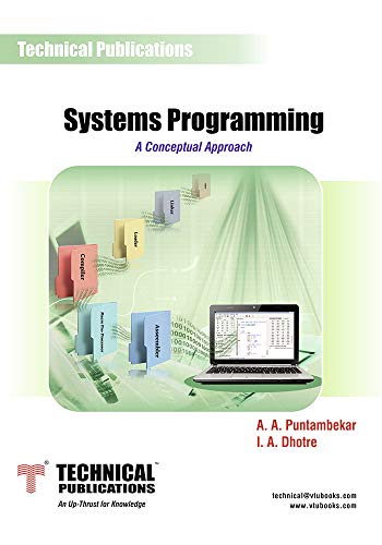 System Programming - A Conceptual Approach by I.A.DHOTRE A.A ...