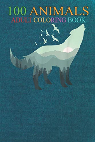 100 Animals: Mountains Nature Wild Howling Animal Wilderness Wolf An ...