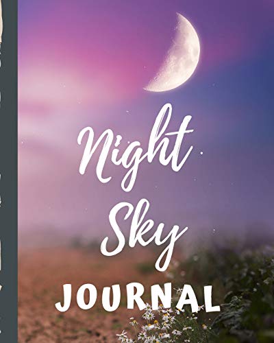 Night Sky Journal: Astronomer Notebook | Lunar Moon | Outer Space ...