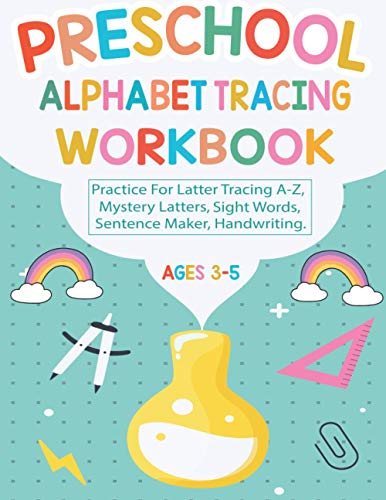 Preschool Alphabet Tracing Workbook: Tracing Practice and Handwriting ...