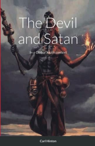 The Devil and Satan by Carl Hinton | Goodreads