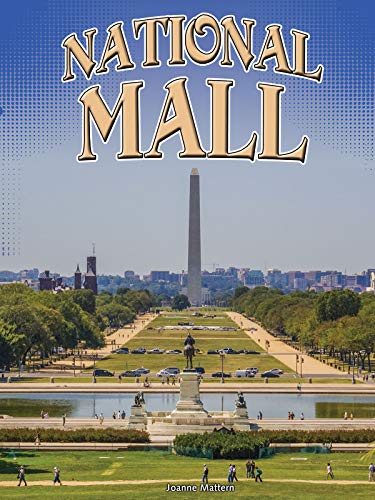 National Mall (Symbols of Freedom) by Joanne Mattern | Goodreads
