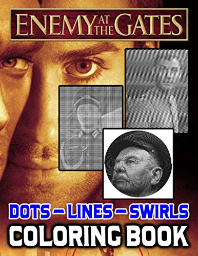 Enemy At The Gates Dots Lines Swirls Coloring Book: Enemy At The Gates ...