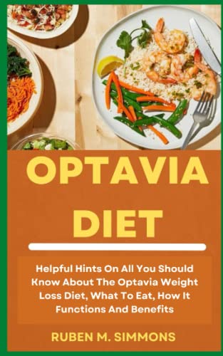 OPTAVIA DIET: Helpful Hints On All You Should Know About The Optavia ...