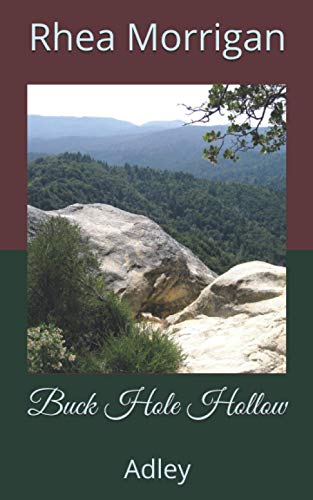 Buck Hole Hollow: Adley by Rhea Morrigan | Goodreads