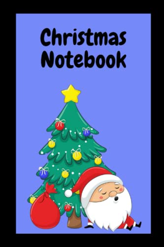Christmas Notebook: Write story and keep note |Christmas notebook for ...