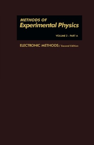 Electronic Methods: Methods of Experimental Physics by unknown author ...