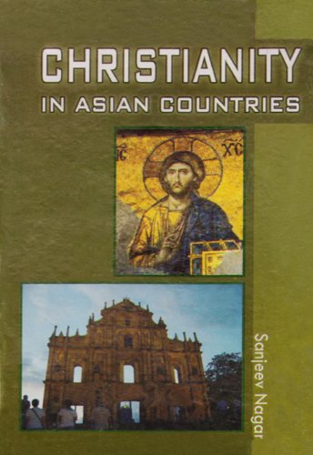 Christaininty in asian Countries by Sanjeev Nagar | Goodreads