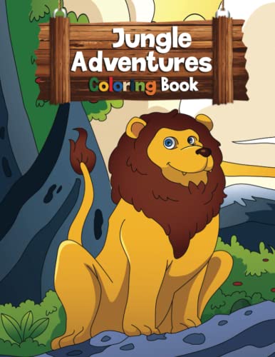 Jungle adventures coloring book: Relax and reduce stress with exotic ...