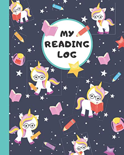 My Reading Log Book: The Perfect Unicorn Book Log Journal for Kids to ...
