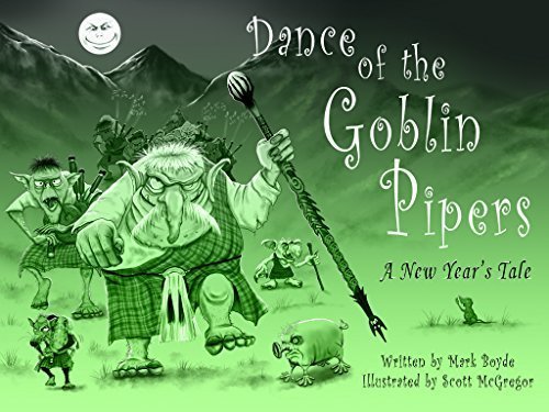 Dance of the Goblin Pipers by Mark Boyde | Goodreads