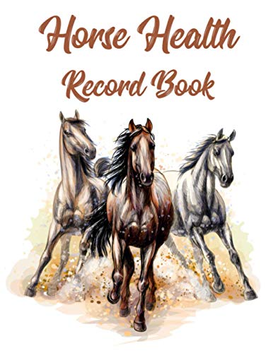 Horse Health Record Book: Horse Health & Activities Record | Pet ...
