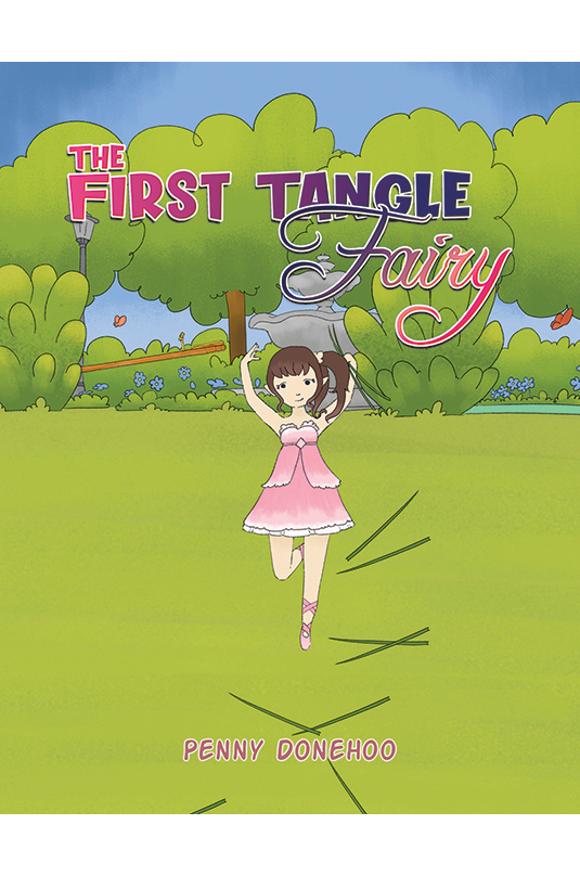 The First Tangle Fairy by Penny Donehoo | Goodreads