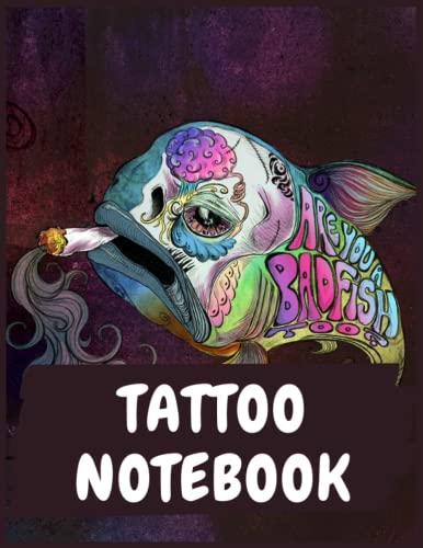 Tattoo Notebook: 100 Pages 8.5x11 inches Journal/Notebook with Tattoo ...