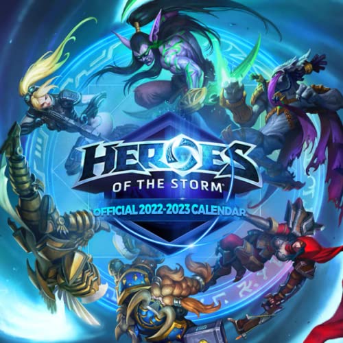 Heroes of the Storm Calendar 2022-2023: Heroes of the Storm Calendar ...