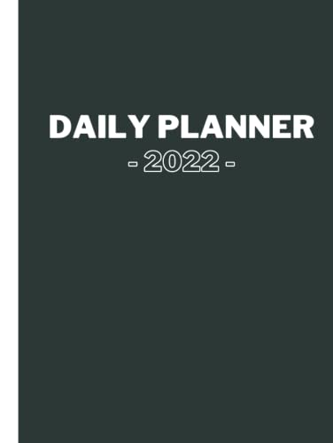 Daily Planner 2022 - One Page Per Day: 2022 Appointment Calendars ...
