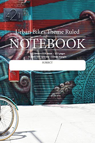 Urban Bikes Theme Ruled Notebook: Perfect for students, writers office ...