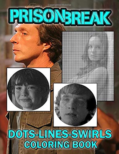 Prison Break Dots Lines Swirls Coloring Book: Prison Break Perfect Gift ...