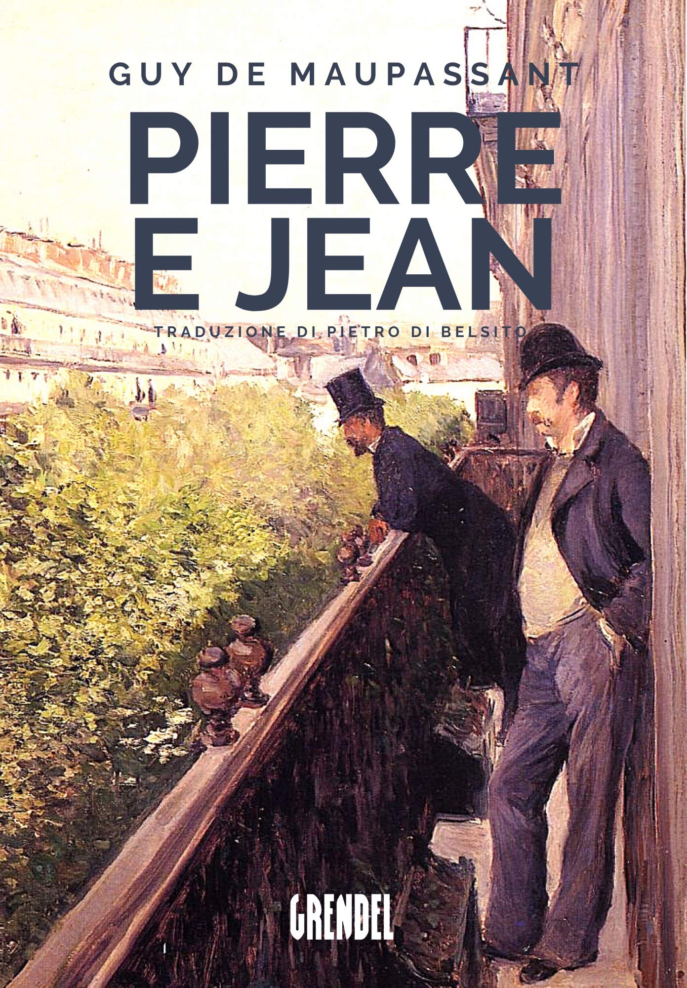 Pierre e Jean (Italian Edition) by Guy de Maupassant | Goodreads