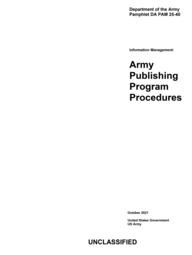 Department of the Army Pamphlet DA PAM 25-40 Information Management ...