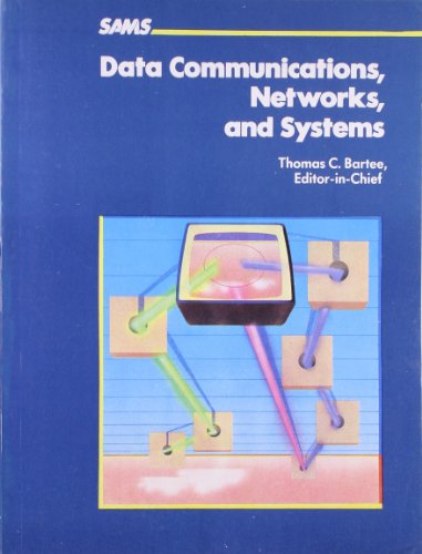 Data Communication, Networks, and Systems by Thomas C. Bartee | Goodreads