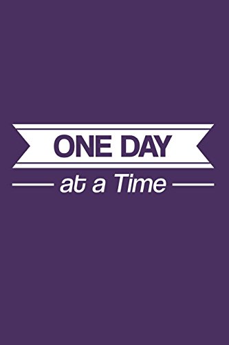 One Day At A Time: Recovery Journal For 12 Step Program, Purple ...