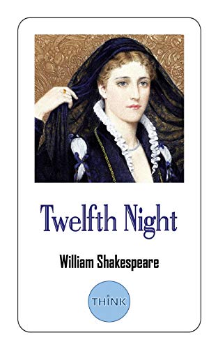 Twelfth Night: "Twelfth Night, or What You Will" a Comedy Play by ...