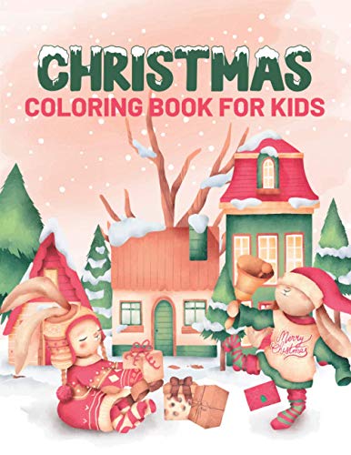 Christmas Coloring Books for Kids: 53 Unique & Beautiful Designs for ...