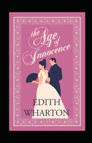 The Age of Innocence Annotated by Edith Wharton | Goodreads