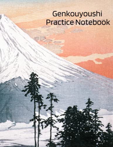 Genkouyoushi Practice Notebook: Japanese Kanji Writing Practice ...