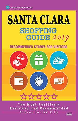 Santa Clara Shopping Guide 2019: Best Rated Stores in Santa Clara ...