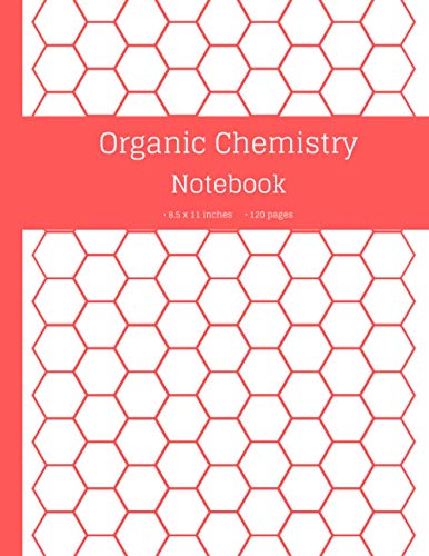 Organic Chemistry Notebook: Hexagon Paper Notepad | Hexagonal Graph ...