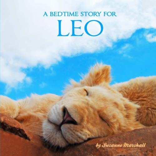 A Bedtime Story for Leo: Personalized Book & Bedtime Story with Sleep ...