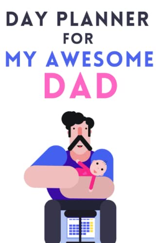 Day Planner for My Awesome Dad | Journal With Prompts & Quotes to Plan ...
