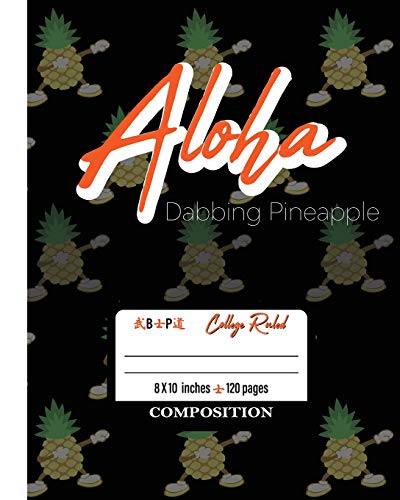 Aloha Dabbing Pineapple Composition: Aloha Dabbing Pineapple ...