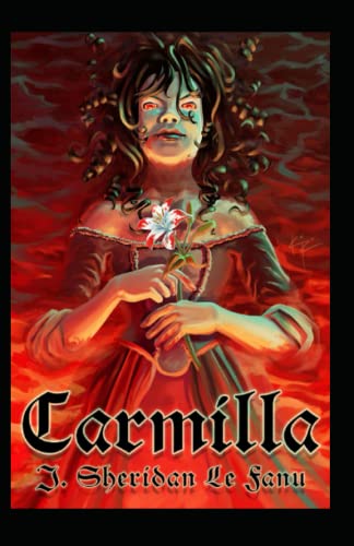 Carmilla Illustrated by J. Sheridan Le Fanu | Goodreads