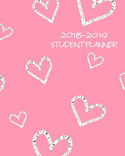 2018-2019 Student Planner: Daily, Weekly, and Monthly Calendar Planner ...