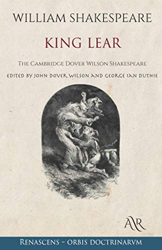 King Lear: The Cambridge Dover Wilson Shakespeare by William ...