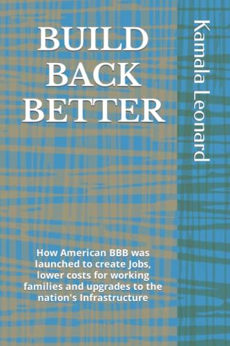 BUILD BACK BETTER: How American BBB was launched to create Jobs, lower ...