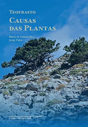 Teofrasto. Causas das Plantas (Diaita. Scripta & Realia Livro 12) by ...
