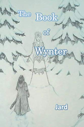 The Book of Wynter: Of the Wynter Queen, the Wynter Court, and the ...