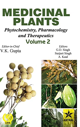 Medicinal Plants: Phytochemistry, Pharmacology and Therapeutics Vol. 2 by Dr Anpurna Kaul ...