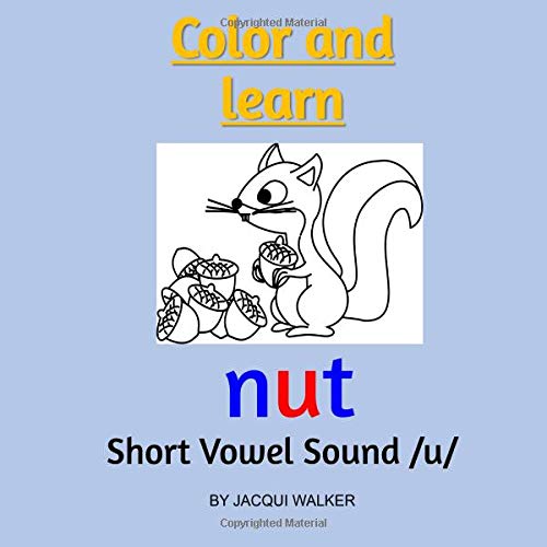 Short Vowel Sound /u/ (American English): Color and Learn by Jacqui ...