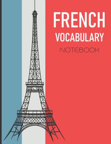 French Vocabulary Notebook: Split page layout Puts new vocabulary words ...