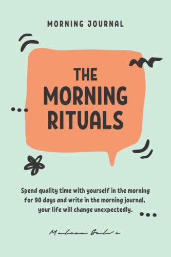 The Morning Rituals: Morning Journal For Spiritual Development and Self ...