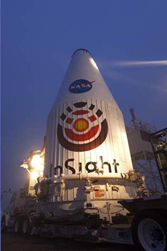 InSight Rollout to Pad Journal: Lab Journal for Science Students And ...